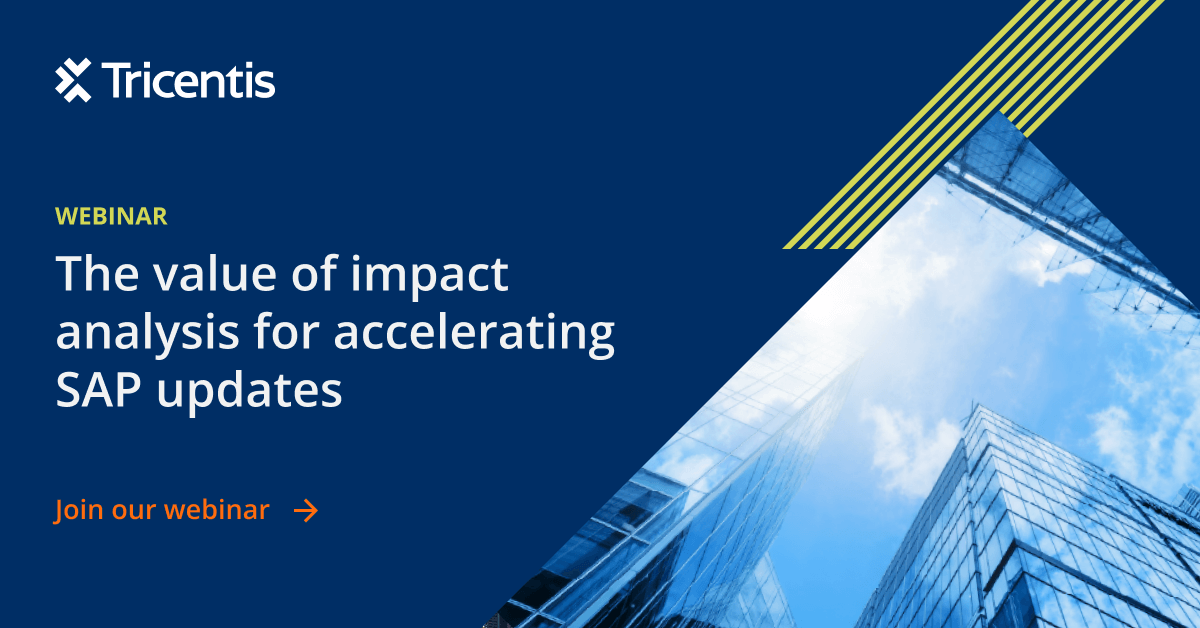 The value of impact analysis for accelerating SAP updates - Tricentis