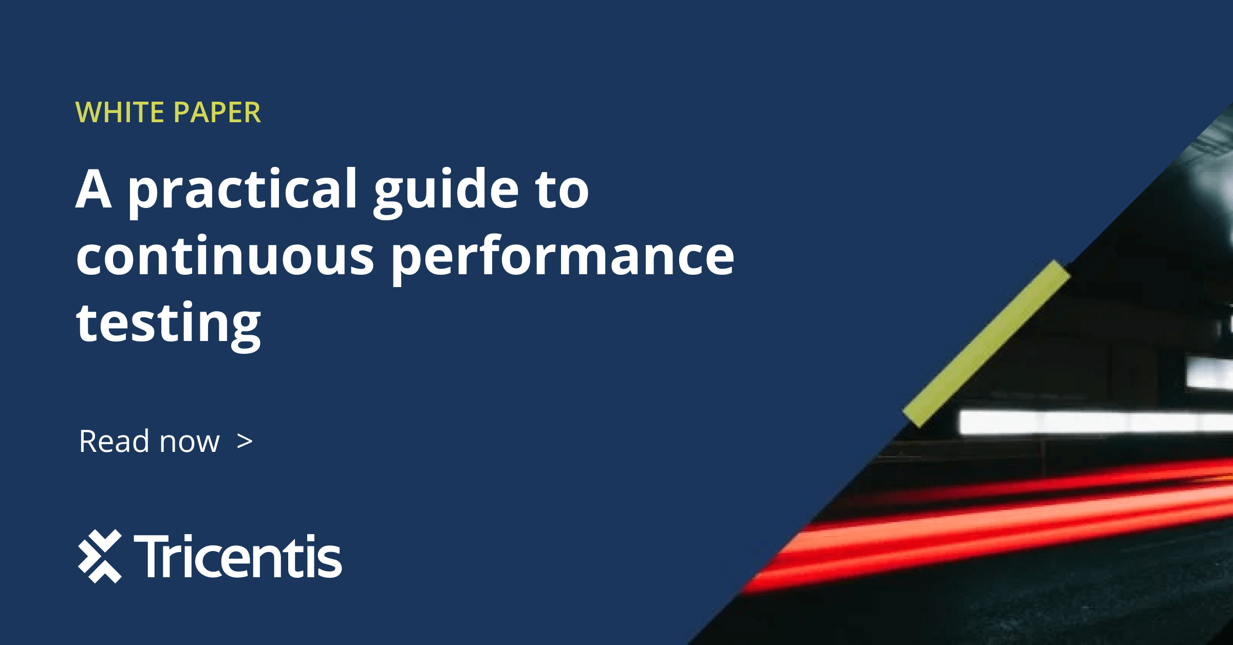 A practical guide to continuous performance testing - Tricentis