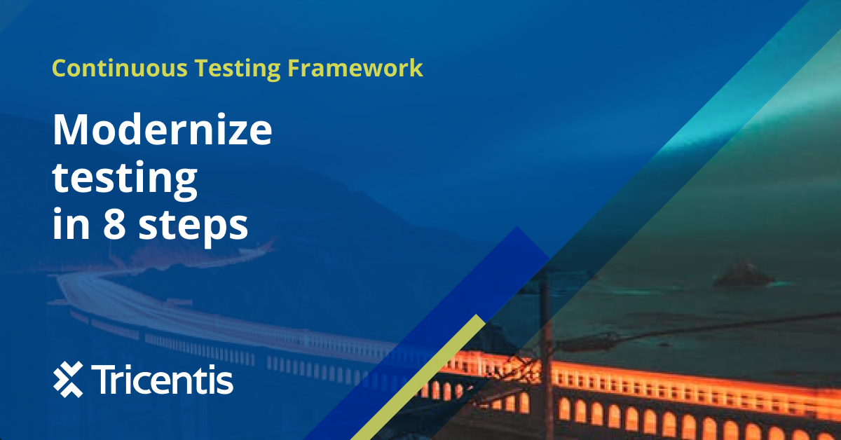 Modernize testing in 8 steps - Tricentis