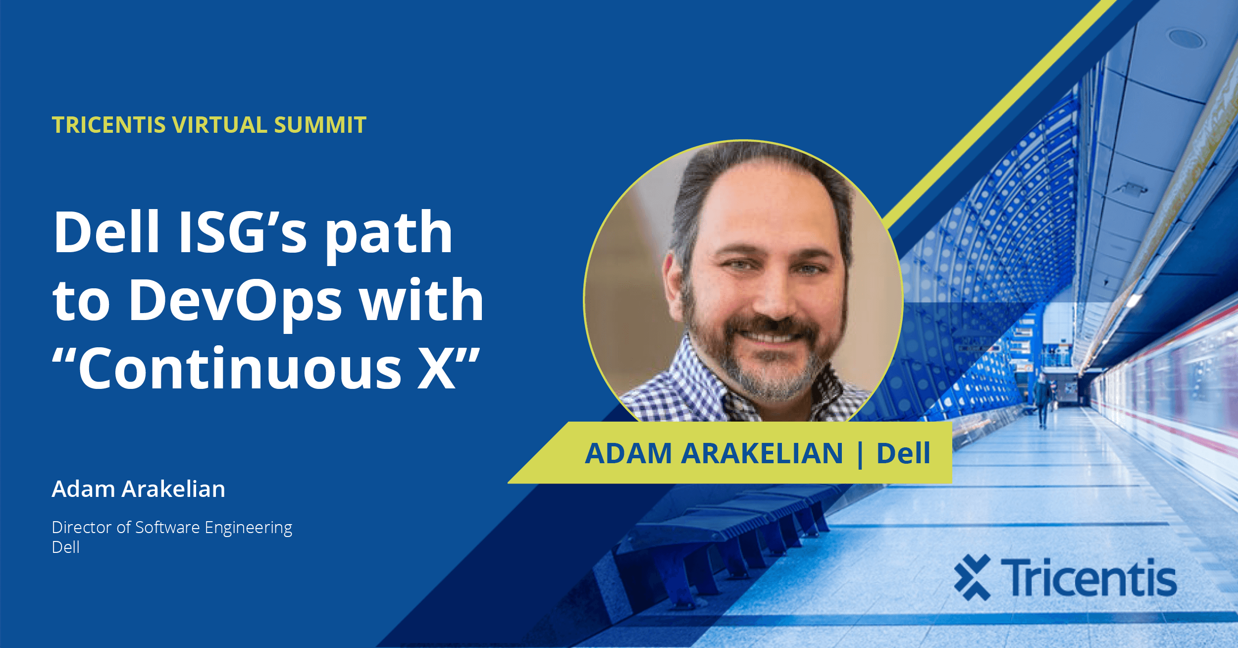 Dell ISG's path to DevOps with “Continuous X” - Tricentis