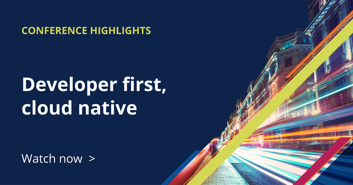 Developer first, cloud native - Conference Session - Tricentis