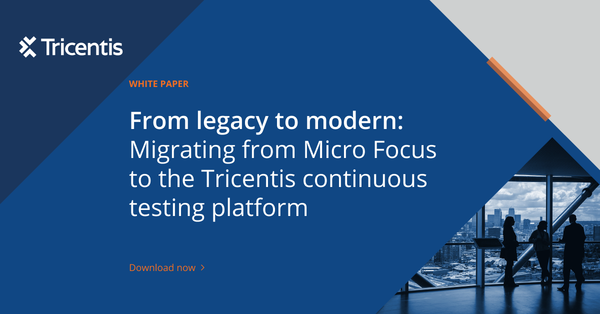 From legacy to modern: Migrating from OpenText to the Tricentis ... From legacy to modern: Migrating from OpenText to the Tricentis ...