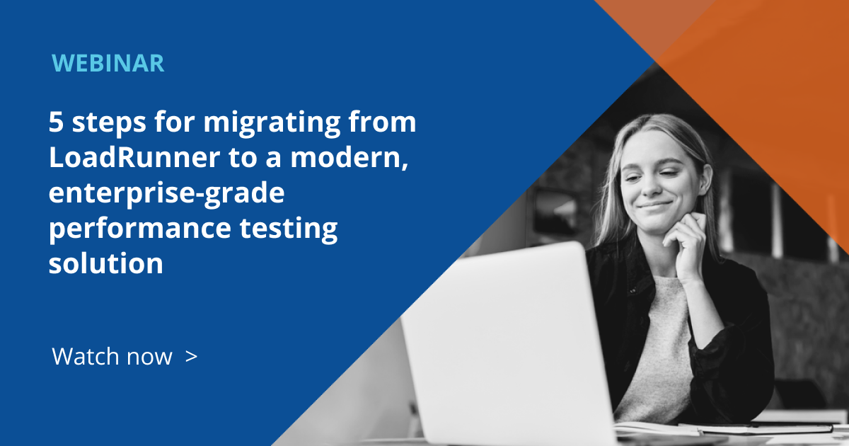 5 steps for migrating from LoadRunner to a modern, enterprise-grade ...