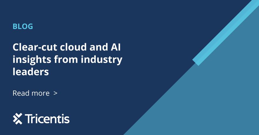 Clear-cut cloud and AI insights from industry leaders - Tricentis