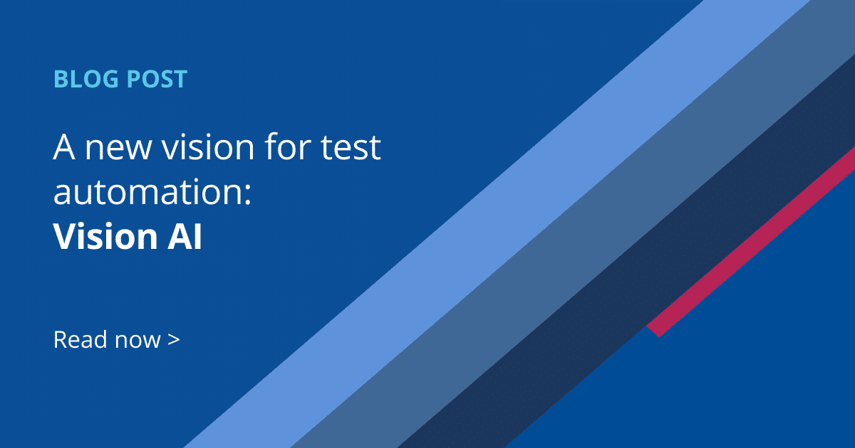A new vision for test automation: Vision AI - Tricentis