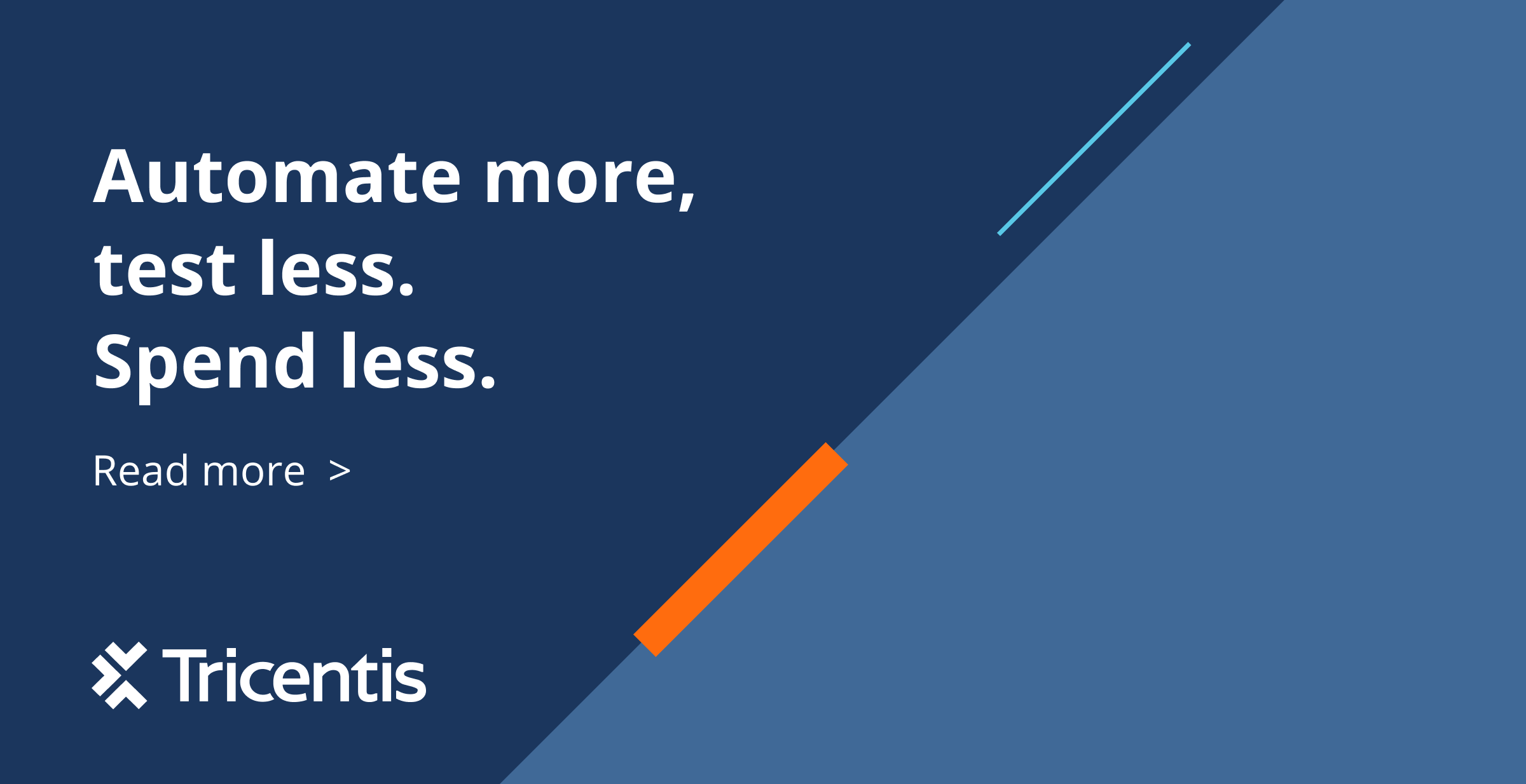 Reduce Testing Costs with an Intelligent Approach - Tricentis