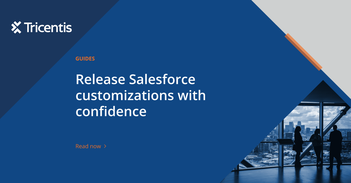 Release Salesforce Customizations With Confidence Tricentis