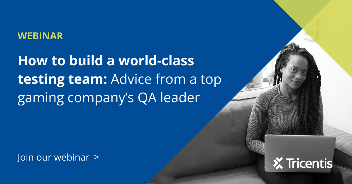 How to build a world-class testing team - Tricentis