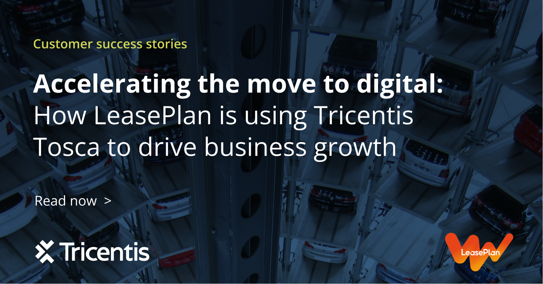 How LeasePlan is using Tricentis Tosca to drive business growth - Tricentis
