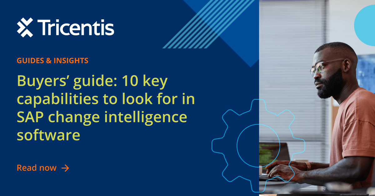 Buyers' guide: 10 key capabilities to look for in SAP change intelligence software - Tricentis
