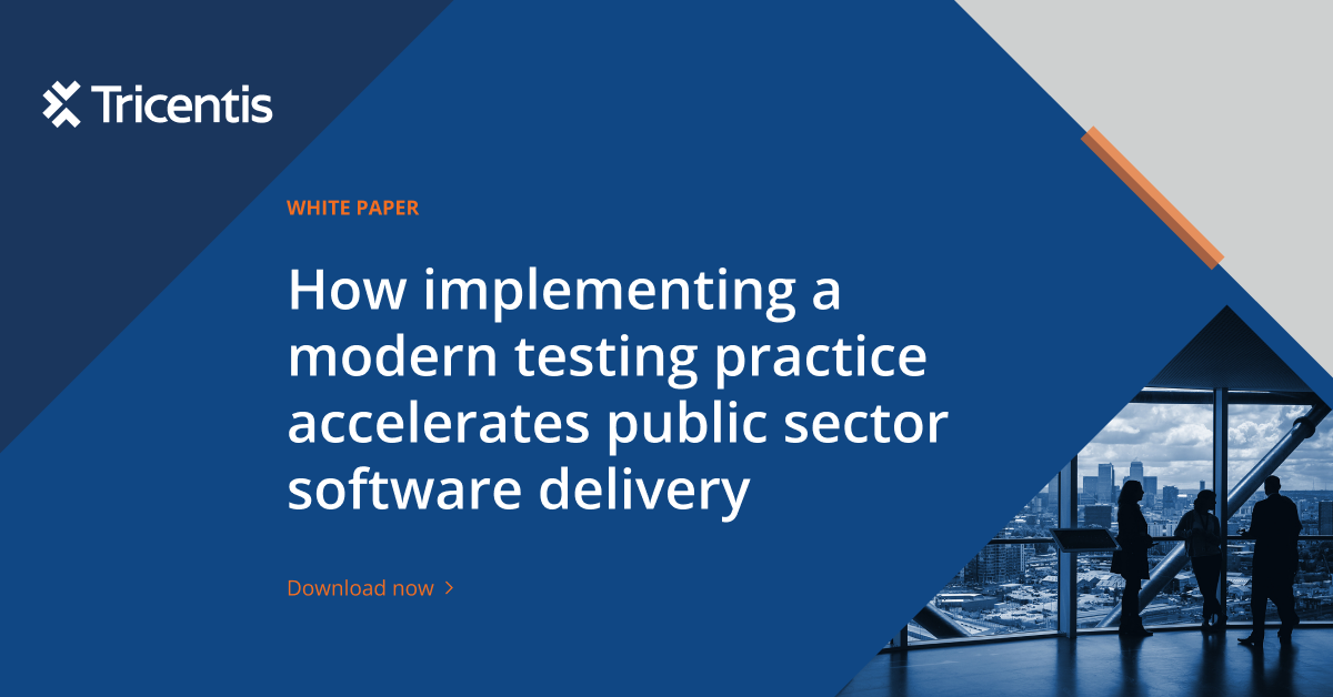 How implementing a modern testing practice accelerates public sector ...