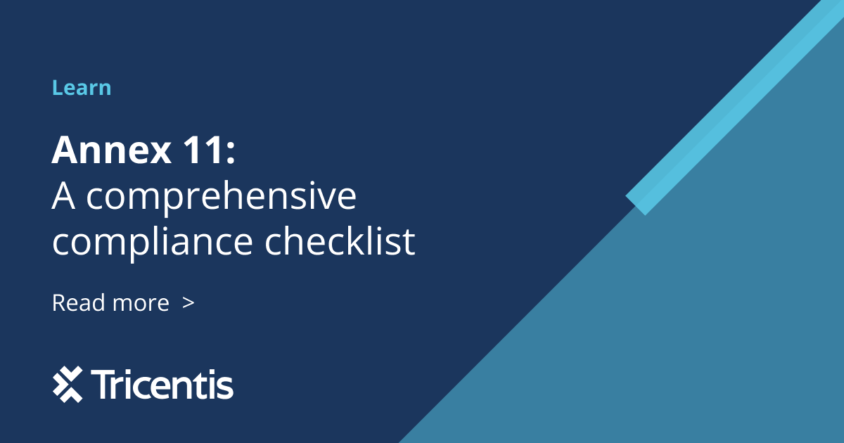 Annex 11 checklist: Ensuring compliance & risk management - Tricentis