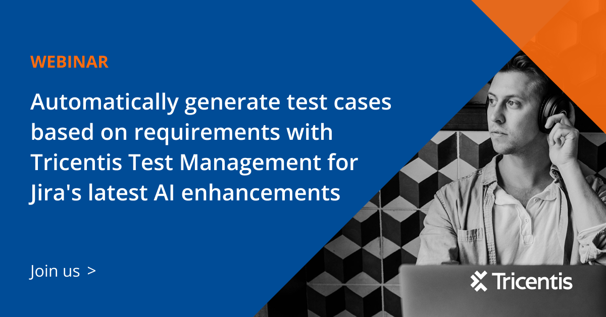 Generating Test Cases With Tricentis Test Management For Jiras Latest