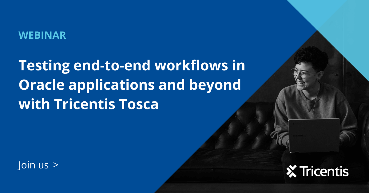 Testing End To End Workflows In Oracle Applications And Beyond With
