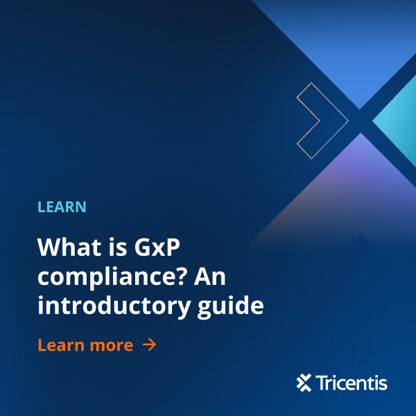 What is GxP compliance? Standards and best practices - Tricentis