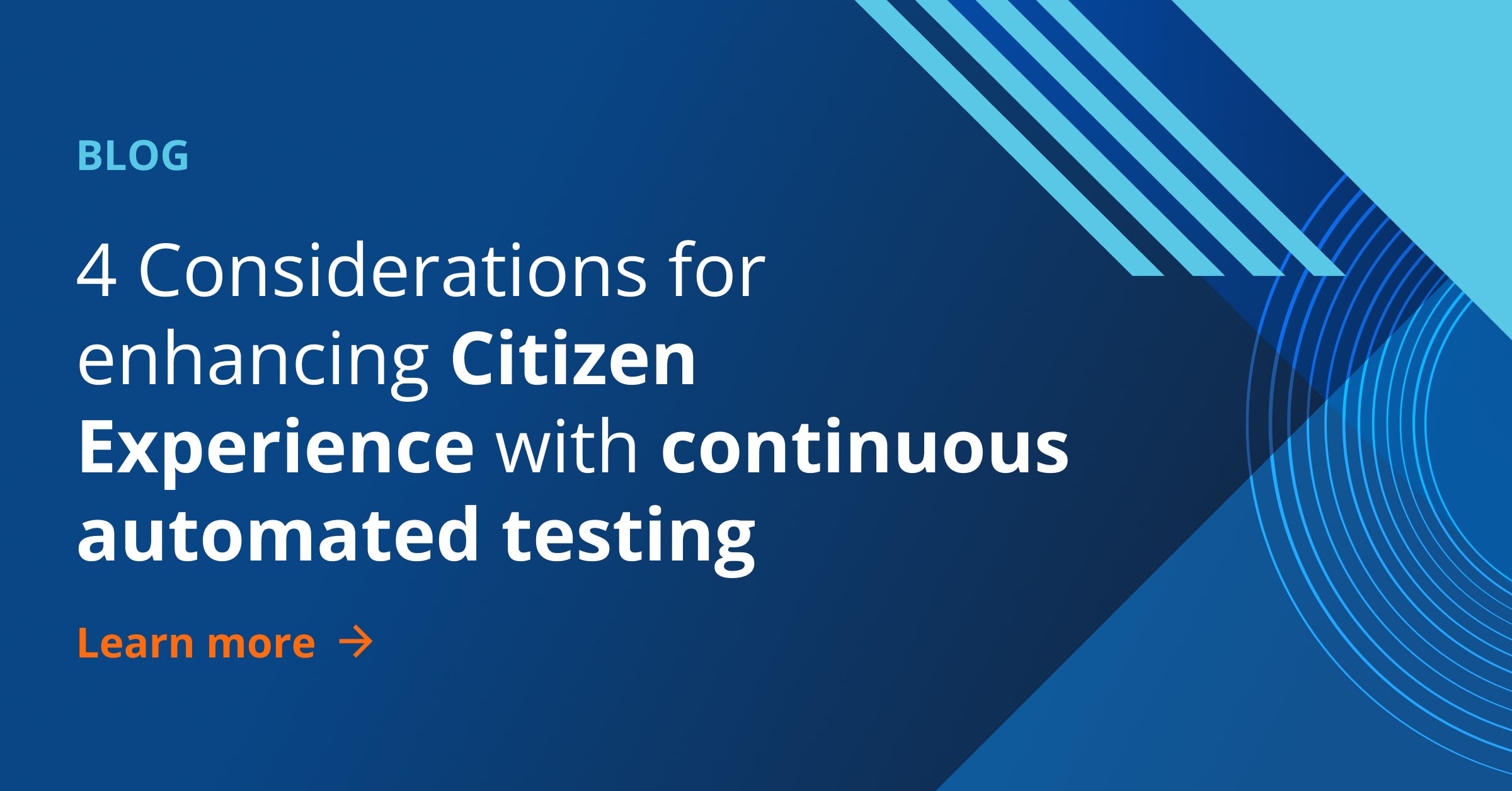 Four considerations for enhancing citizen experience with continuous ...
