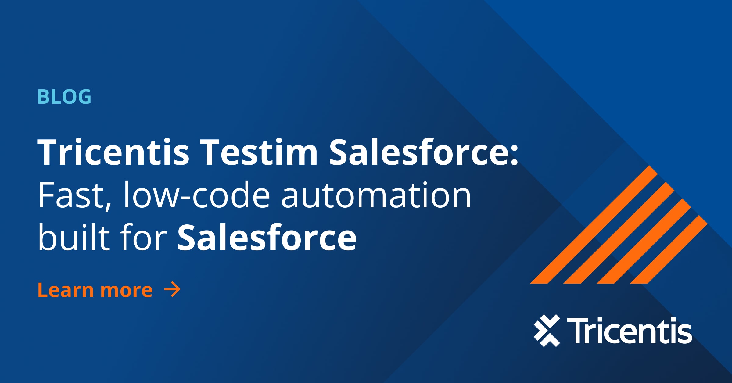 Testim Salesforce Fast Low Code Test Automation Tricentis
