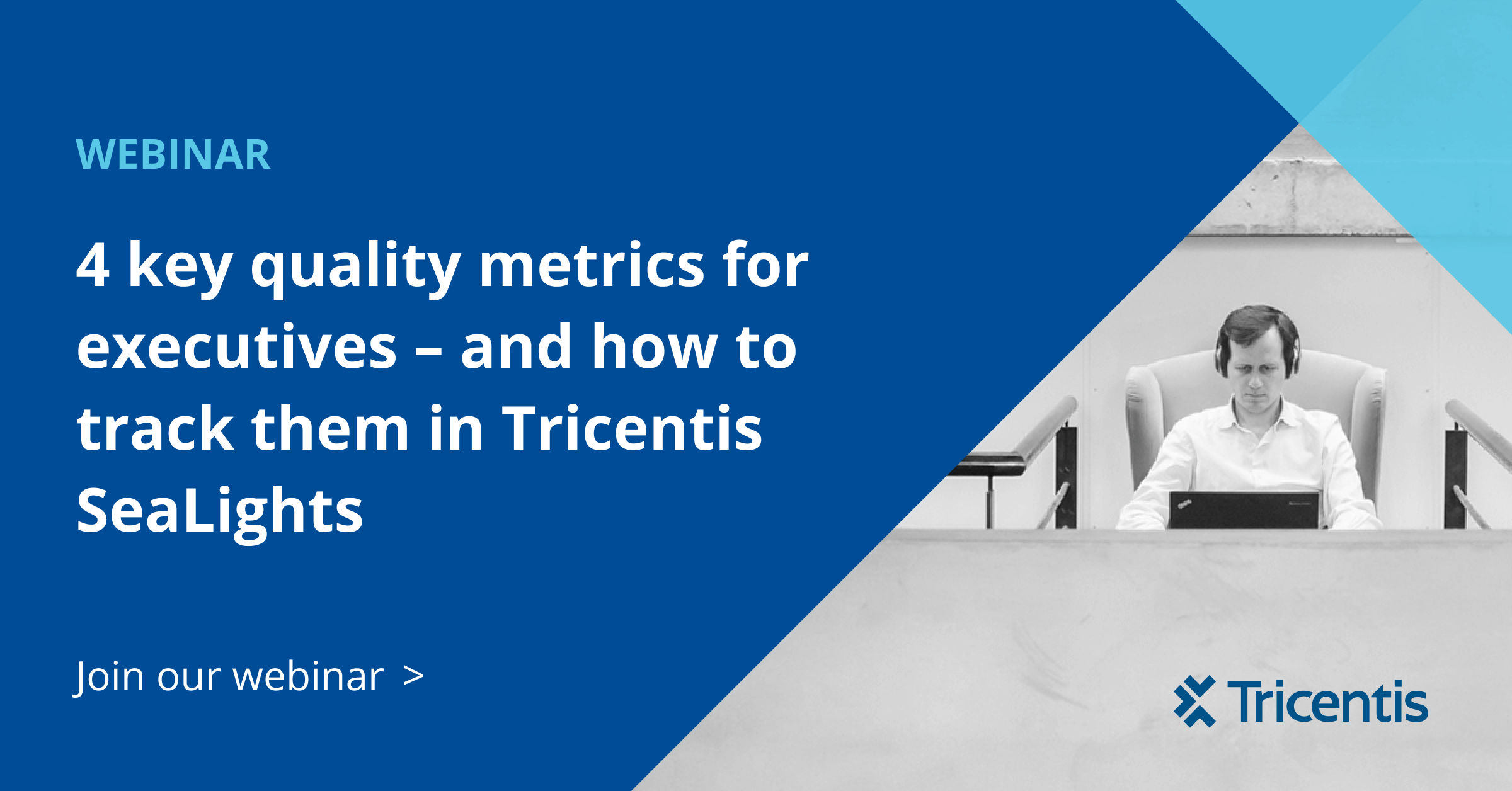 4 key quality metrics for executives – and how to track them in ...