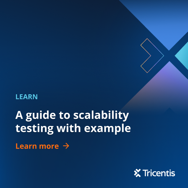 A guide to scalability testing with examples - Tricentis