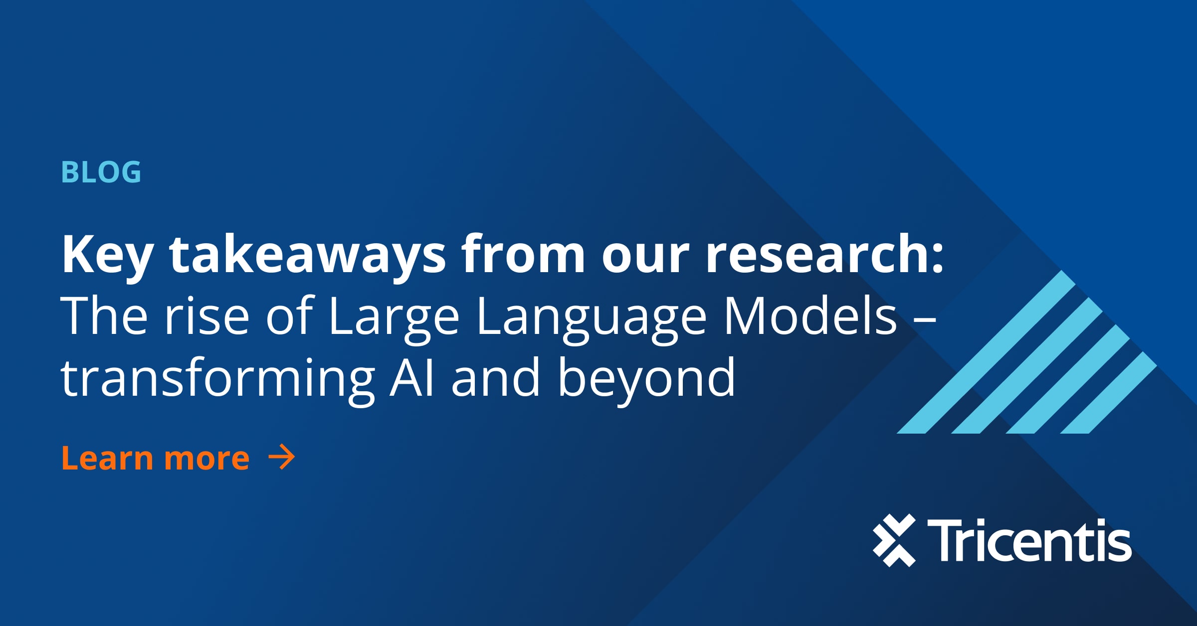 The Rise of Large Language Models (LLMs) - Tricentis