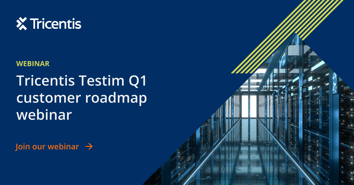 Tricentis Testim Q1 customer roadmap webinar - Tricentis