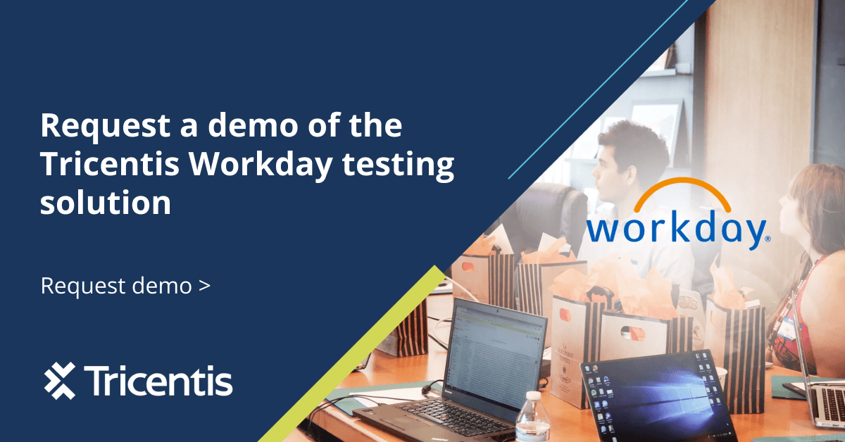 Request a Workday Testing Demo | Tricentis