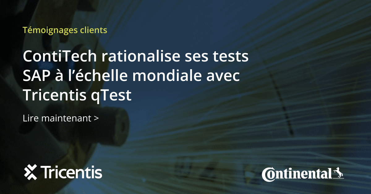 Comment ContiTech accélère les tests SAP mondiaux avec Tricentis qTest