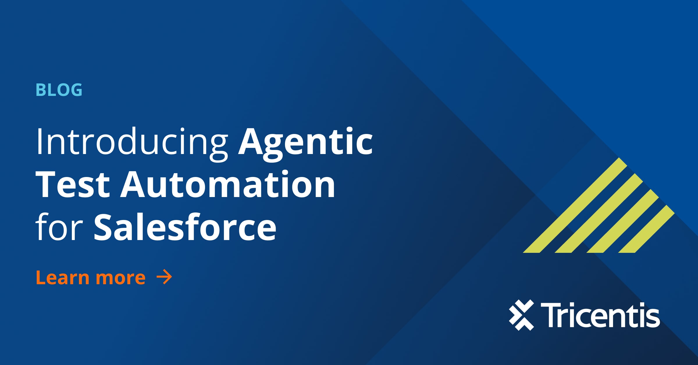 Agentic Test Automation for Salesforce: simplify, accelerate, and scale ...