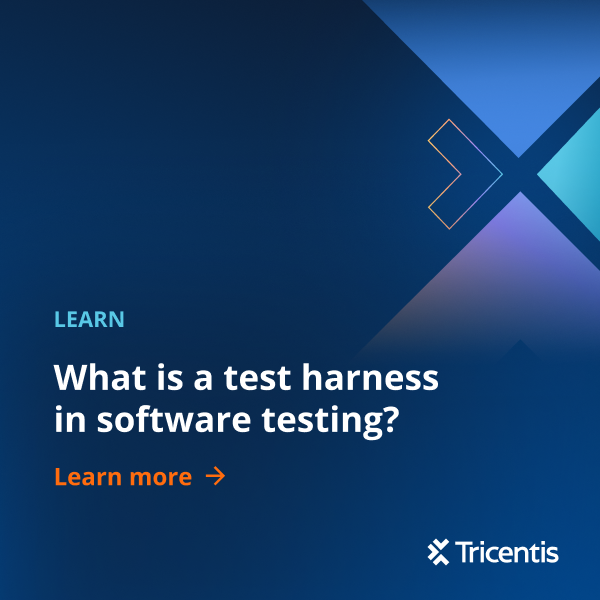 Test harness: Definition, benefits & uses | Tricentis