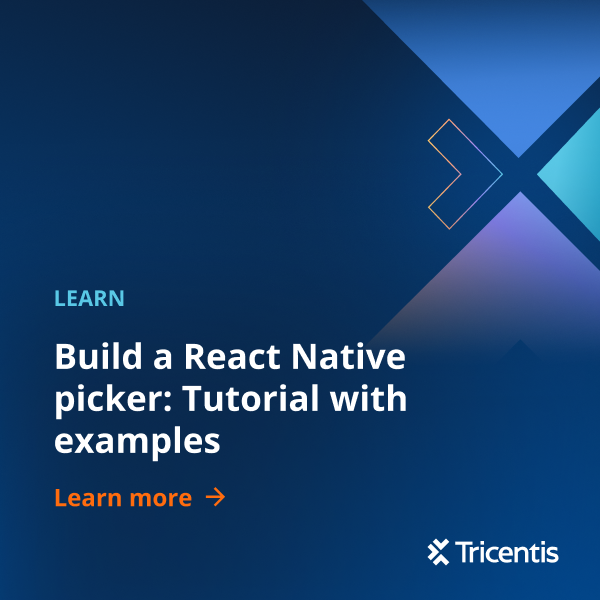 How to build a React Native picker - Tricentis