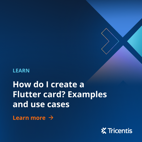 Master Flutter cards: A mobile app guide using Testim Mobile