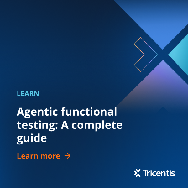 Agentic functional testing: A complete guide - Tricentis